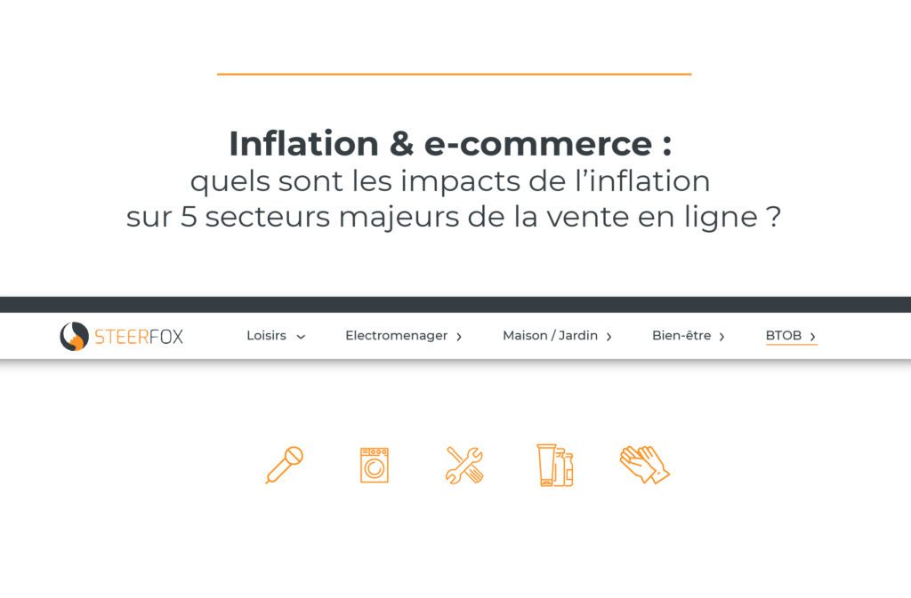 Les impacts de l’inflation sur 5 secteurs de la vente en ligne