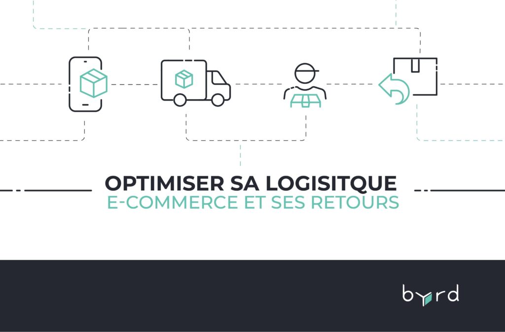 Comment optimiser sa logistique pour assumer les retours