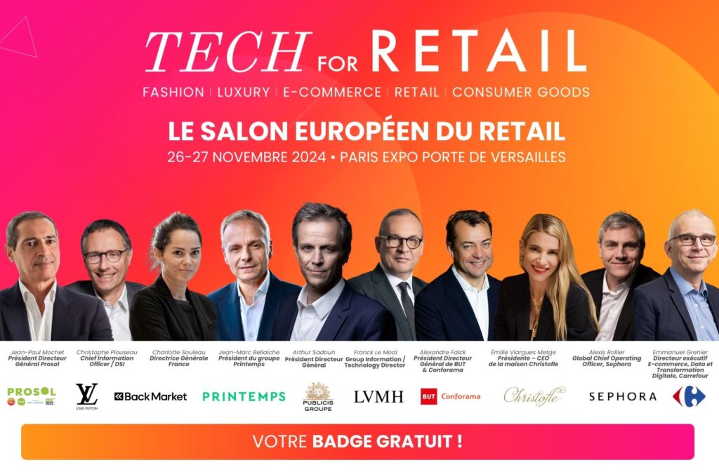 Tech for Retail 2024 - Le salon européen de référence de la tech et du ...