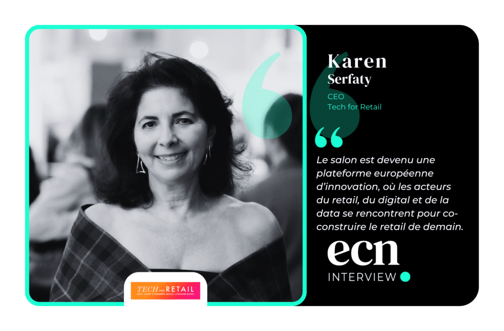 10 questions à Karen Serfaty, CEO du Tech for Retail